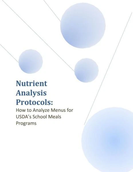 NUTRIENT ANALYSIS PROTOCOLS: How To Analyze Menus For Usda's School ...