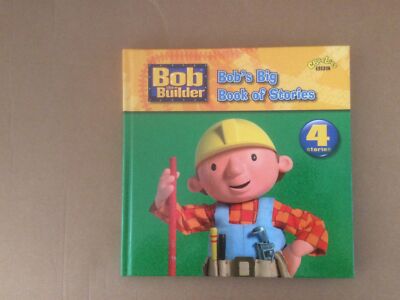 BOB THE BUILDER: Bob's Big Book of Stories. Penguin Books Hardback ...