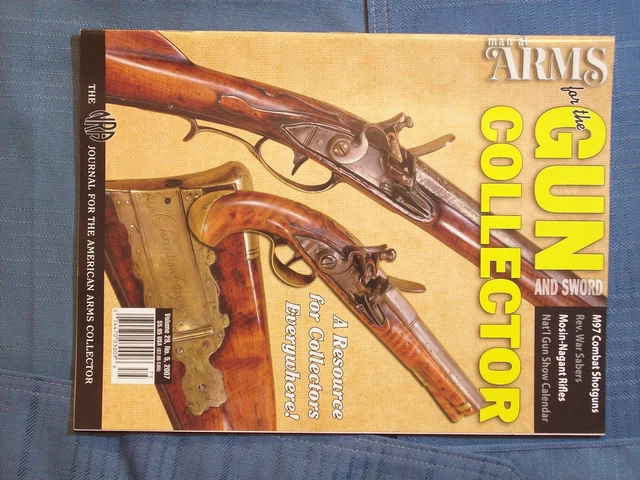 MAGAZINE MAN AT Arms For The Gun Collector And Sword 2007 Volume 29 No ...