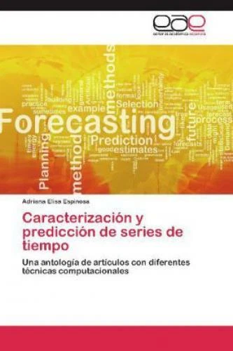 CARACTERIZACIÓN Y PREDICCIÓN de series de tiempo Una antología de artículos 2149 EUR 55,90 ...