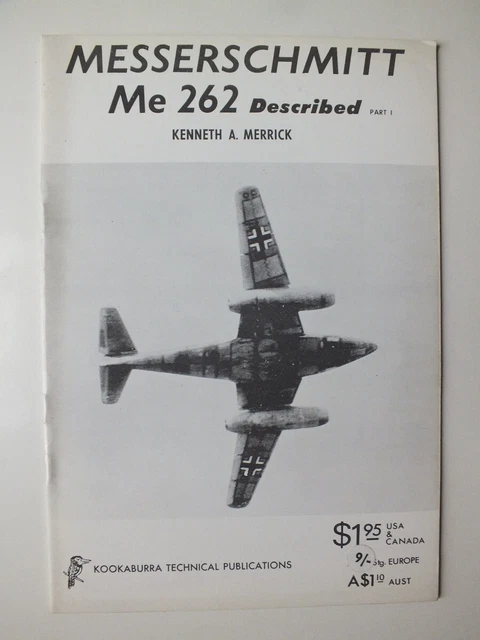 MESSERSCHMITT ME 262 Described, Part 1 (Kookaburra) £7.00 - PicClick UK