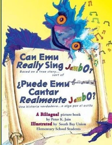 CAN EMU REALLY Sing Jambo?: ¿Puede Emu Cantar Realmente Jambo?, Peter K ...
