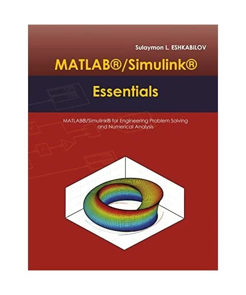 MATLAB®/SIMULINK® ESSENTIALS: MATLAB®/SIMULINK® for Engineering Problem Solv EUR 53,88 - PicClick DE