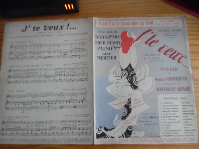 PARTITION OPERETTE JE Te Veux Gabaroche Pearly Illustree Aumond 1923 ...
