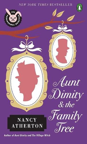 NANCY ATHERTON AUNT Dimity and the Family Tree (Poche) Aunt Dimity ...