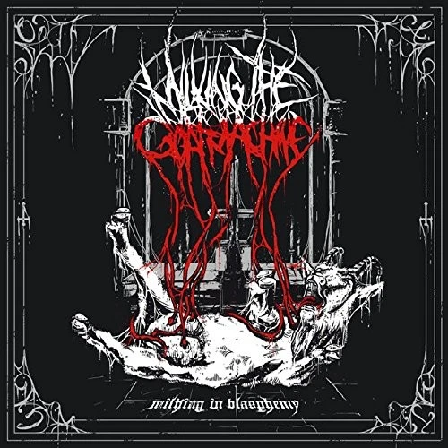 MILKING THE GOATMACHINE MILKING IN BLASPHEMY (DIGI)-MILKING THE ...