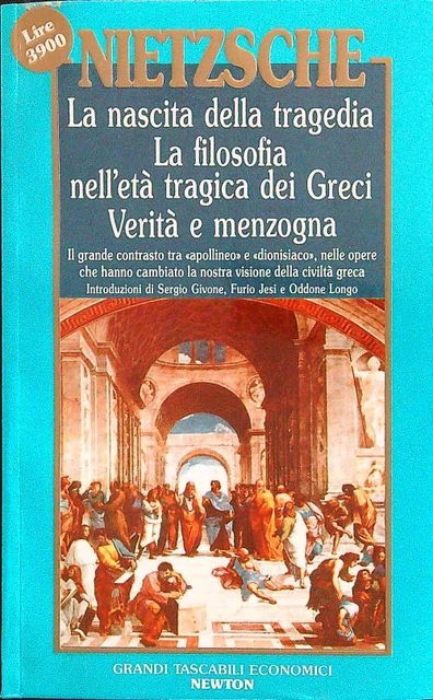 LA NASCITA DELLA Tragedia/La Filosofia Nell'eta' Tragica Dei Greci ...