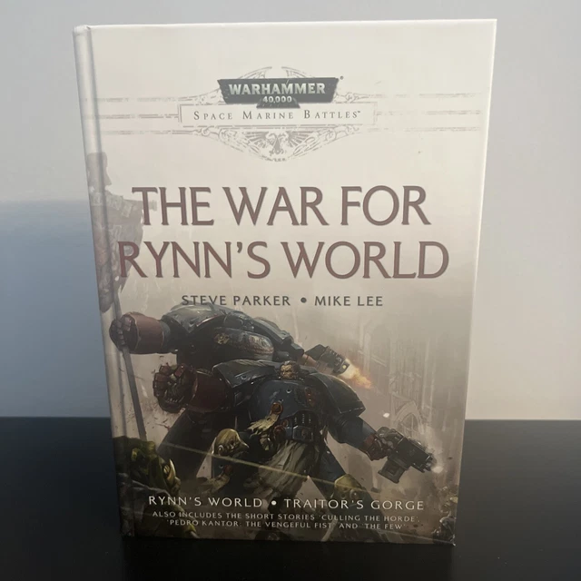 WARHAMMER 40K THE War for Rynn's World a Novel by Steve Parker & Mike ...