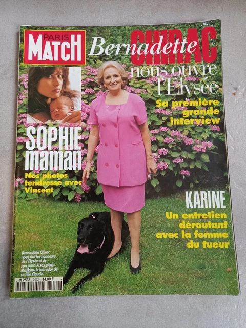 PARIS MATCH N°2412 12/08/1995 Bernadette Chirac Sophie Marceau maman Karine L25 EUR 3,50 ...