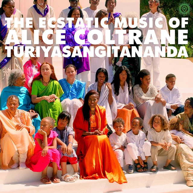 ALICE COLTRANE THE Ecstatic Music of Alice Coltrane Turiyasangitananda ...