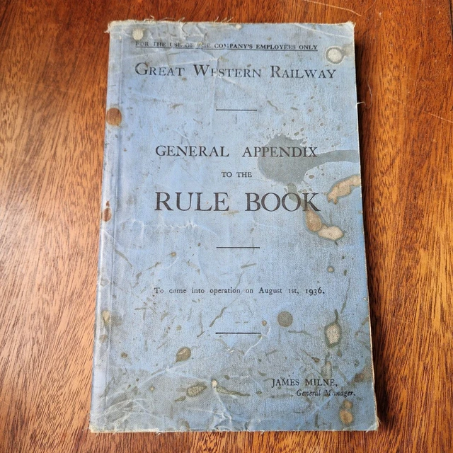 GREAT WESTERN RAILWAY General Appendix to the Rule Book 1936 £10.00 ...