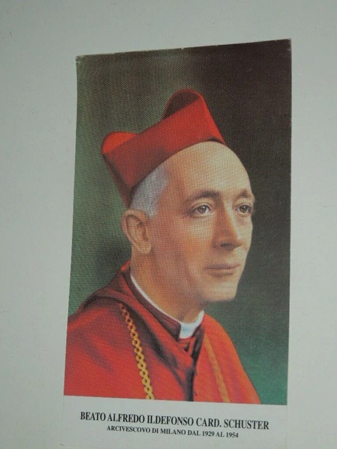 IMMAGINETTA RELIGIOSA -CARDINALE Alfredo Ildefonso Schuster- Molto ...