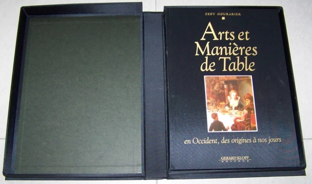 LIVRES DES EDITIONS Klopp: Arts et manières de la table en occident ...