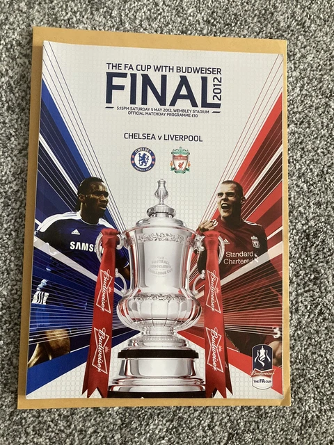 CHELSEA V LIVERPOOL 2012 FA Cup Final Programme. £4.50 - PicClick UK