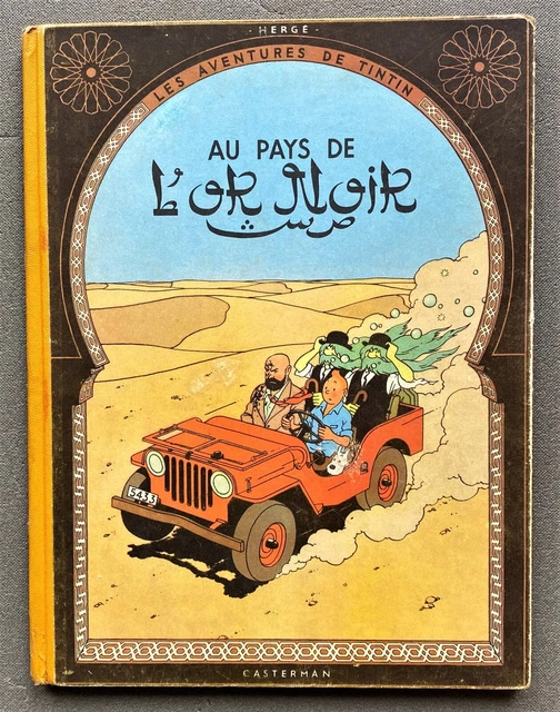 TINTIN AU PAYS De L'or Noir - E0 B4 1950 - Herge / Casterman EUR 320,00 ...