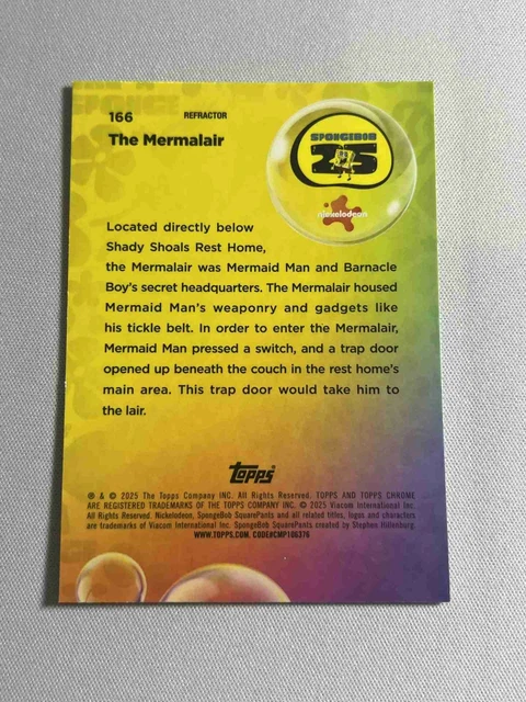 2025 TOPPS CHROME Spongebob 25th Anniversary #166 THE MERMALAIR ...