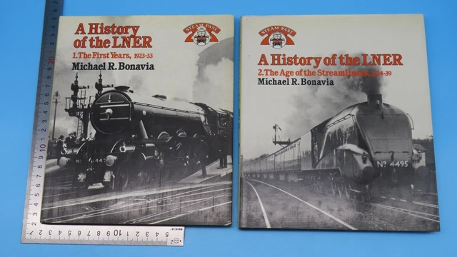 A HISTORY OF The LNER No 1 And 2 Michael R Bonavia HB 1st 1982 George ...
