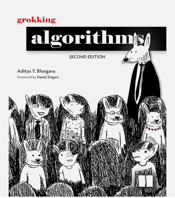 GROKKING ALGORITHMS : An Illustrated Guide for Programmers and Other ...