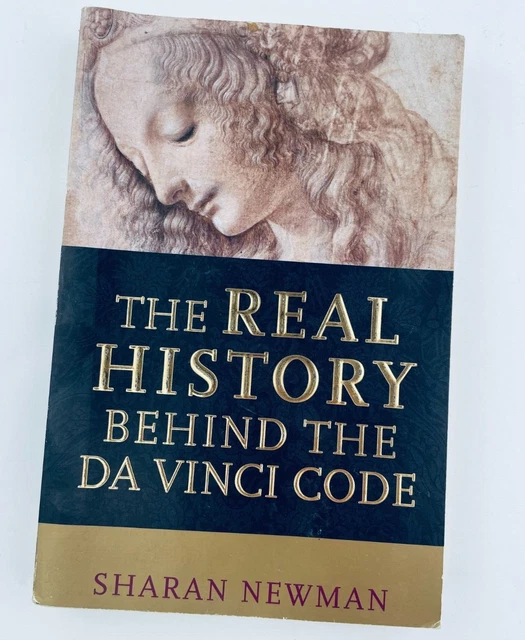 REAL HISTORY BEHIND the Da Vinci Code by Sharan Newman - Paperback ...
