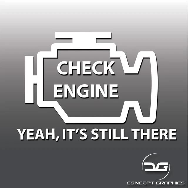 CHECK ENGINE FUNNY JDM EURO DRIFT Window Bumper Vinyl Decal Car Sticker ...
