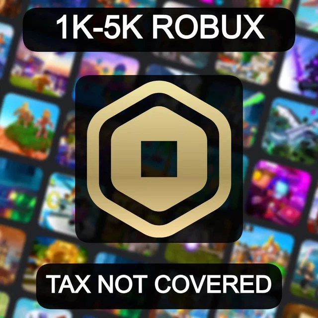 1K - 5K ROBUX - FAST & CHEAP DELIVERY (TAX NOT COVERED) Roblox, read ...