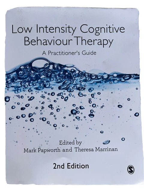 LOW INTENSITY COGNITIVE Behaviour Therapy: A Practitioner's Guide ...