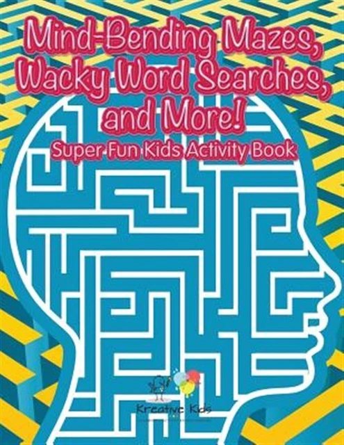 MIND-BENDING MAZES, WACKY Word Searches, and More! Super Fun Kids ...