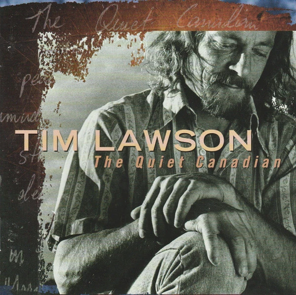 TIM LAWSON (3) The Quiet Canadian - CD EUR 6,99 - PicClick FR