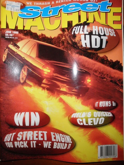 STREET MACHINE 1995 EB XF XR6 Falcon 55 Chev LH Torana FJ HR Holden HDT ...