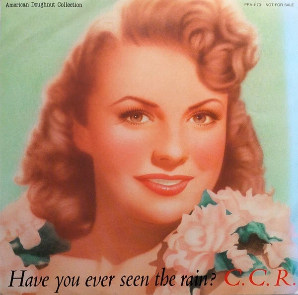 CREEDENCE CLEARWATER REVIVAL - Have You Ever Seen The Rain? / VG+ / 7 ...