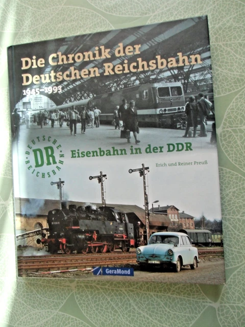 CHRONIK DER DEUTSCHEN Reichsbahn 1945-1993 Eisenbahnen in der DDR 2009 EUR 12,95 - PicClick DE