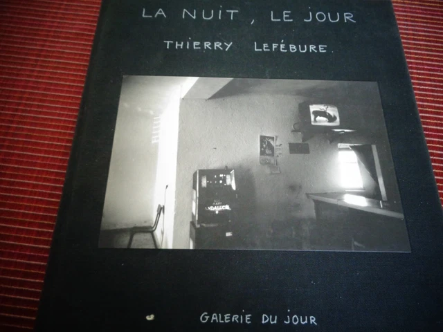 LA NUIT , LE JOUR , THIERRY LEFEBURE ( ref 86 ) EUR 39,90 - PicClick FR