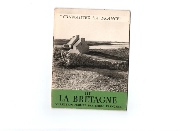 LIVRET SHELL CONNAISSEZ LA FRANCE n°3 La Bretagne EUR 6,00 - PicClick FR