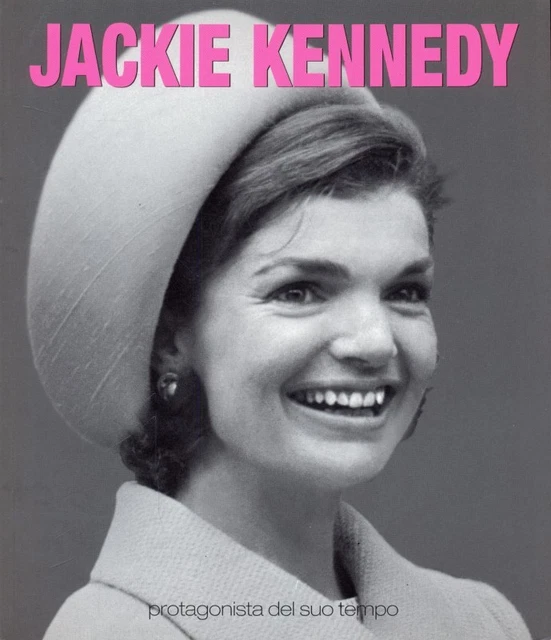 JACKIE KENNEDY - Protagonista Del Suo Tempo Fotografia EUR 5,50 ...