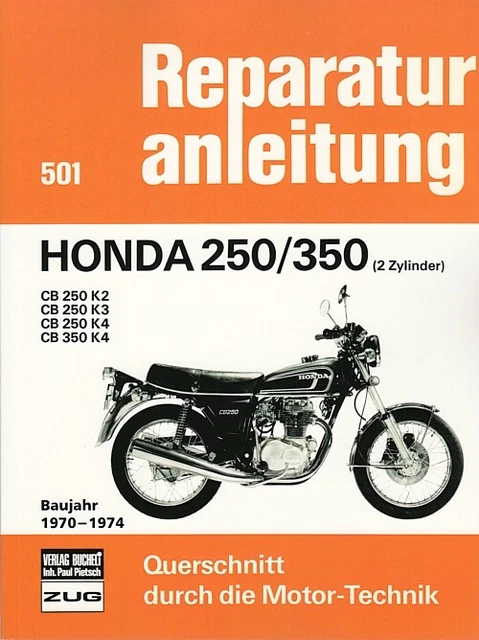 HONDA CB250/CB350 K2/K3/K4, Reparaturanleitung Reparatur-Buch/Handbuch ...