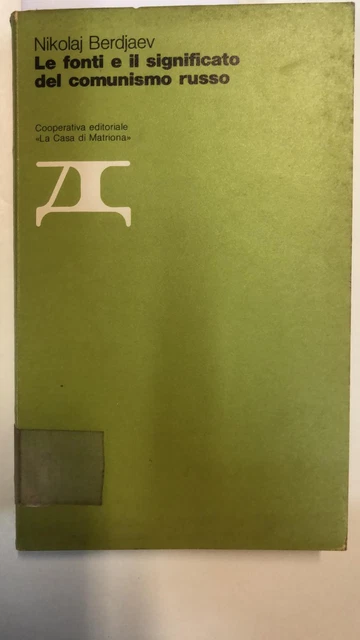 FONTI E IL significato del comunismo russo berdjaev B00IIVBA3E EUR 14 ...