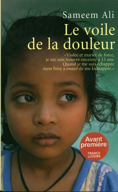 LIVRE LE VOILE de la douleur Sameem Ali France Loisirs 2010 book EUR 17 ...