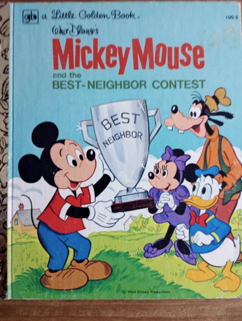 WALT DISNEYS MICKEY Mouse and the Best-Neighbor Contest Golden Book ...