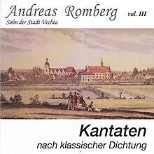 ANDREAS ROMBERG VOL. III: Kantaten nach klassischer Dich... | CD | état ...