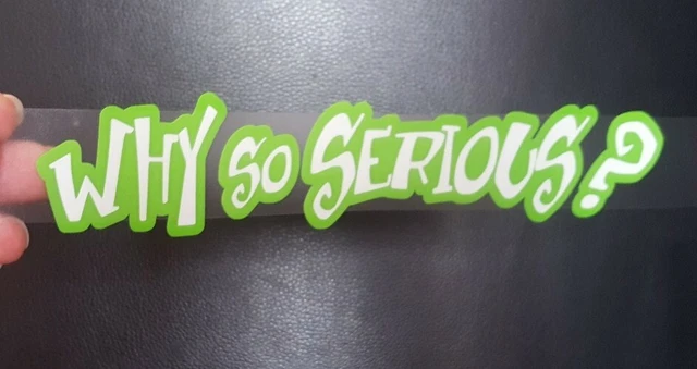 WHY SO SERIOUS joker BATMAN DECAL VINYL DECAL STICKER x1 CAR BIKE VAN ...
