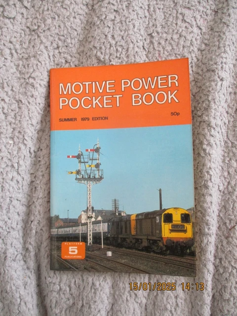 BRITISH RAILWAYS MOTIVE Power Pocket Book Summer 1979 - Platform 5 Book £2.54 - PicClick UK