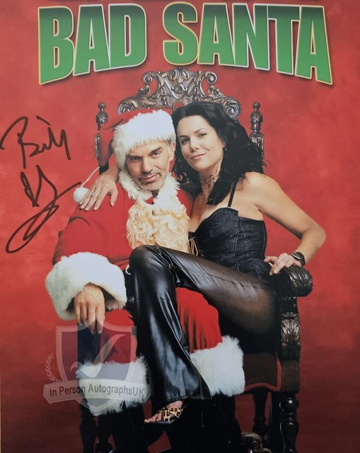 BILLY BOB THORNTON BAD SANTA Signed 10x8 Photo OnlineCOA AFTAL $123.85 ...