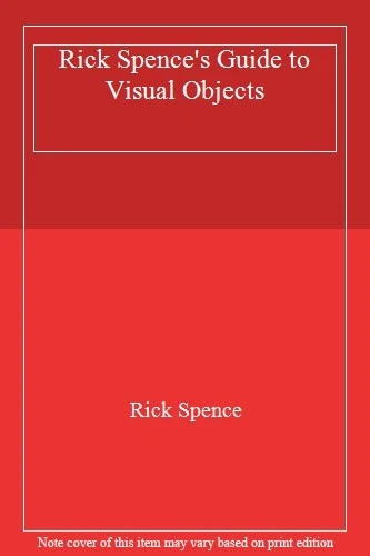 RICK SPENCE'S GUIDE to Visual Objects,Rick Spence £27.21 - PicClick UK