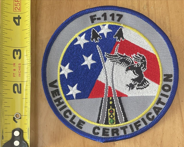 USAF F-117 STEALTH Fighter VEHICLE CERTIFICATION PATCH $9.00 - PicClick
