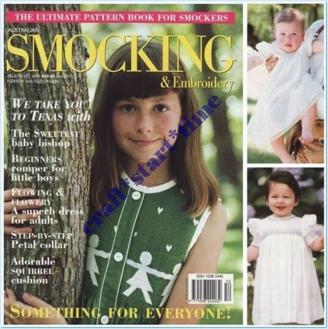 AUSTRALIAN SMOCKING AND EMBROIDERY ISSUE 52 : 2000 : *RARE*HTF* INTACT ...