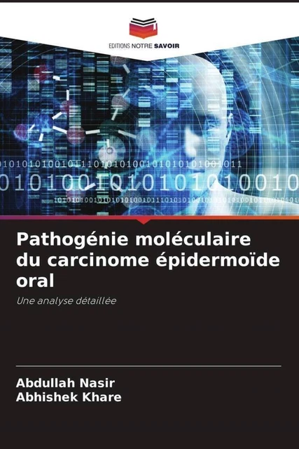ABDULLAH NASIR (U. a.) | Pathogénie moléculaire du carcinome ...