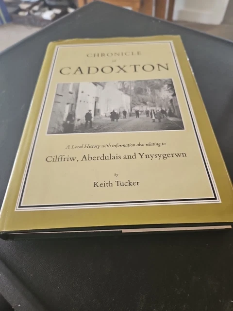 CHRONIQUE DE CADOXTON (n° ci-dessous) histoire locale Cilffriw ...