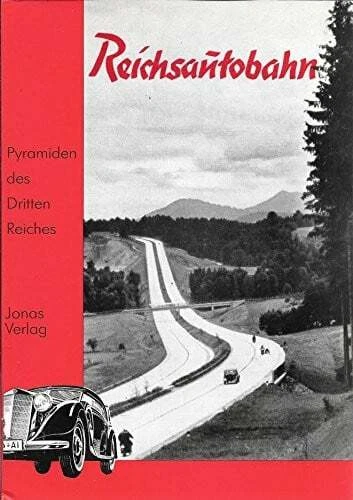 REICHSAUTOBAHN. PYRAMIDEN DES Dritten Reiches Stommer, Rainer Buch EUR ...