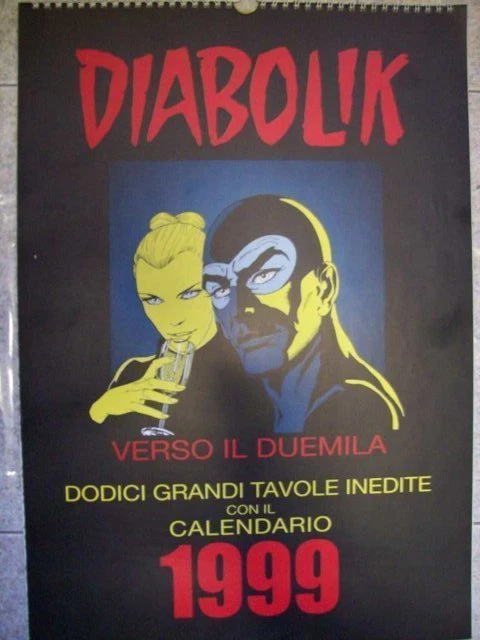 CALENDARIO DIABOLIK 1999 - Dodici Grandi Tavole Inedite ( Ac ) EUR 10 ...
