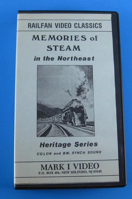 MARK I VIDEO VHS Memories of Steam in the Northeast Railfan Video ...